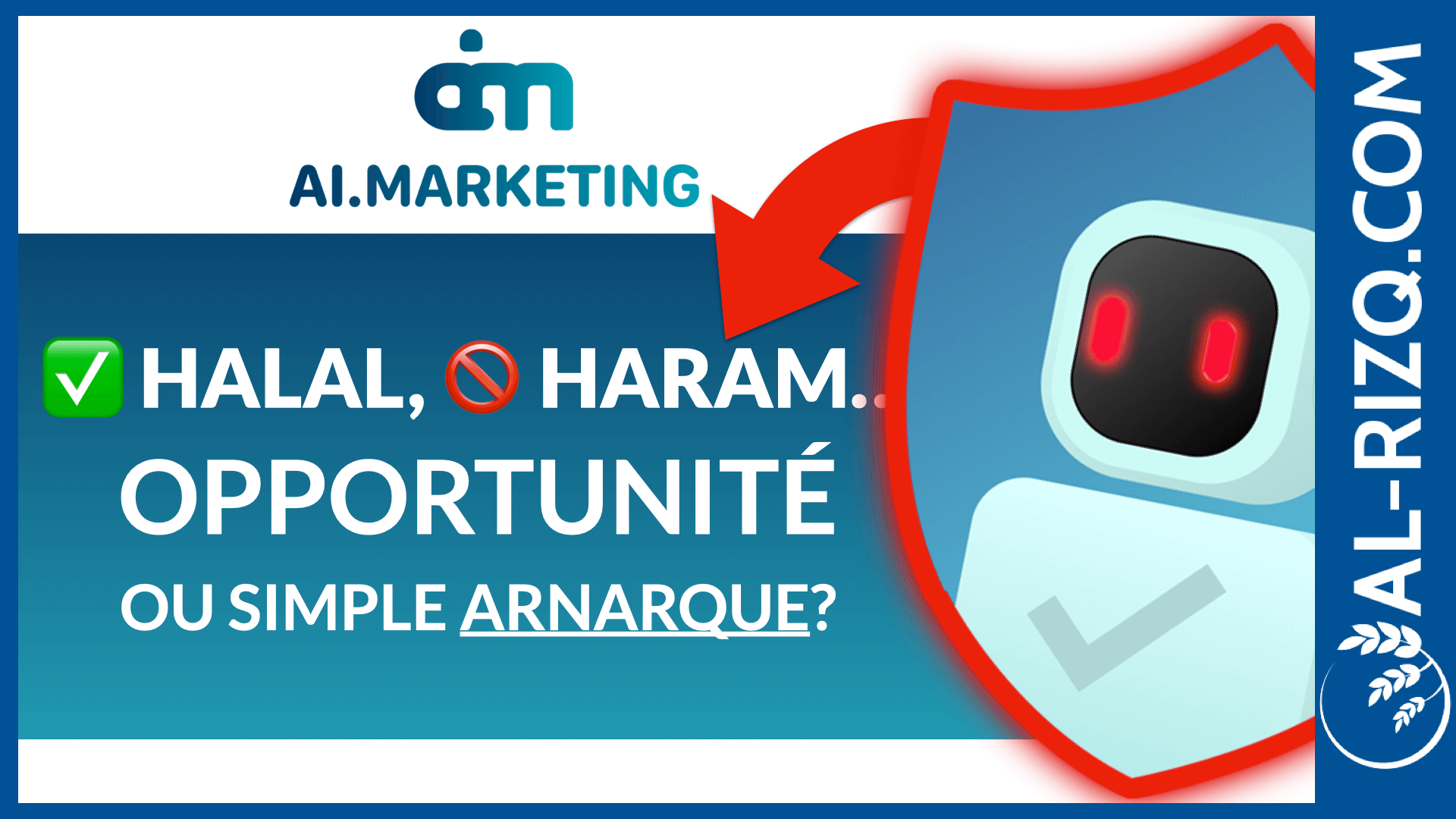AI.MARKETING: Business Halal Ou Haram? - AL-RIZQ.COM AI.MARKETING: Business Halal Ou Haram? - AL-RIZQ.COM